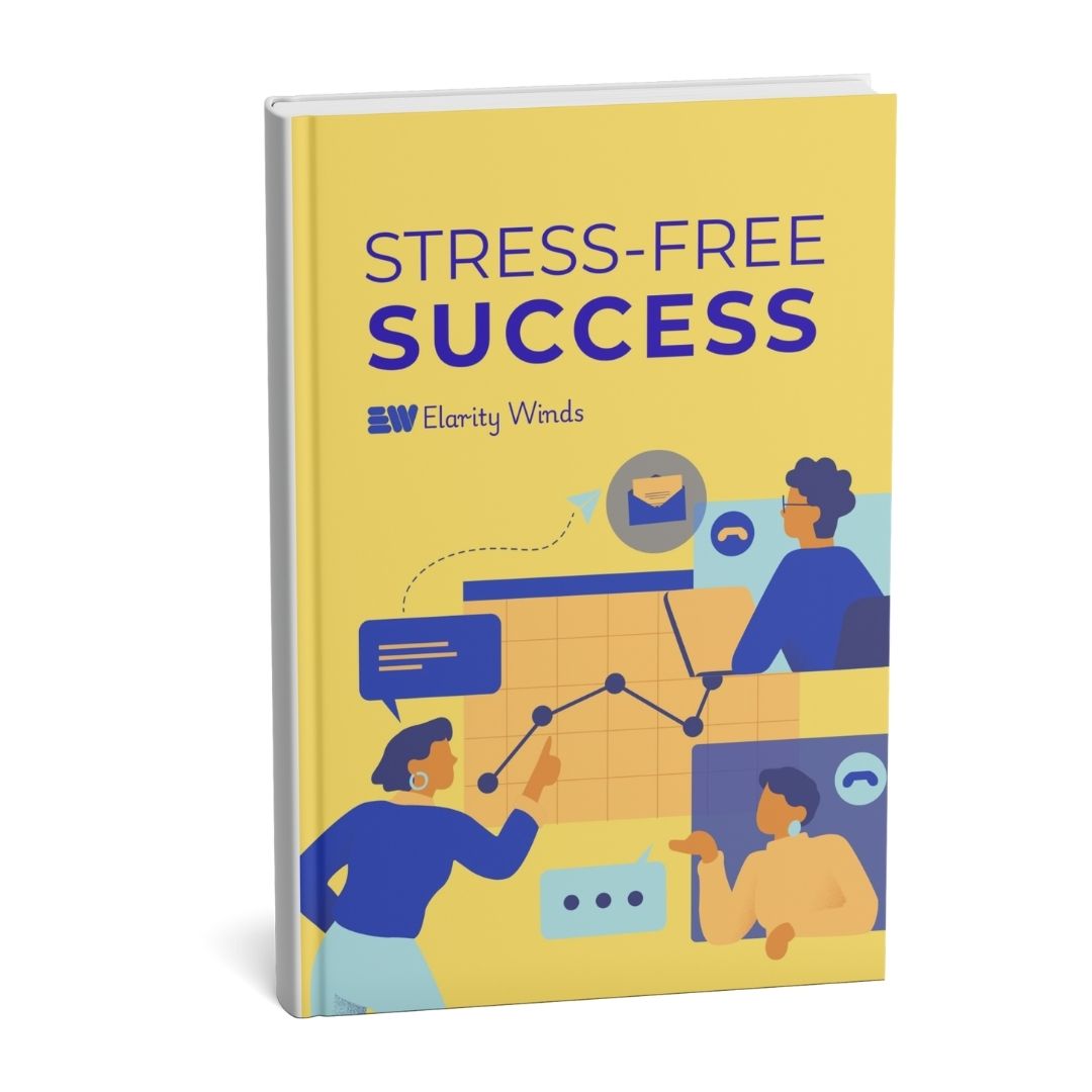 Stress Free Success